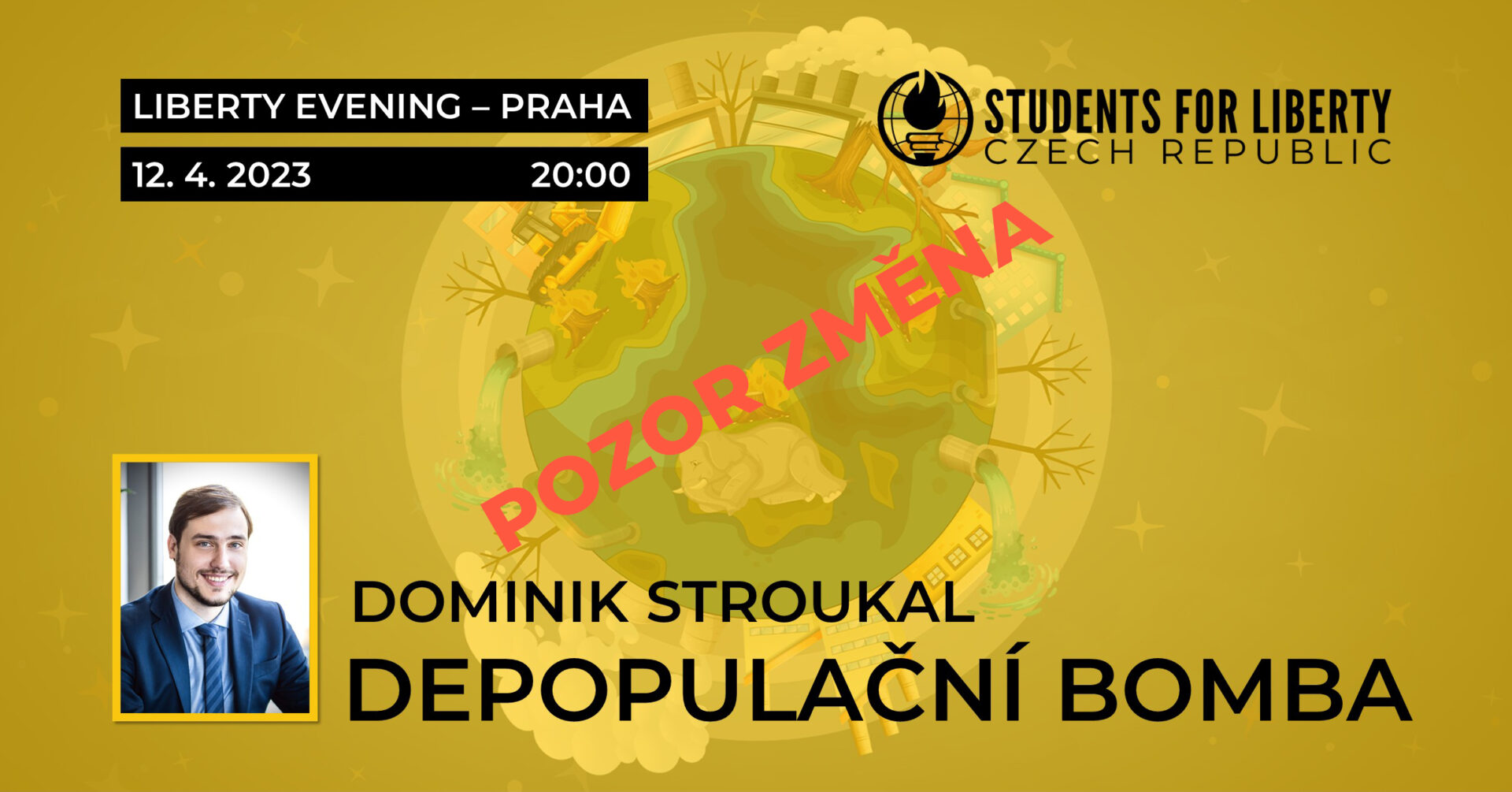 Liberty Evening PRAHA: Depopulační bomba – Students For Liberty CZ